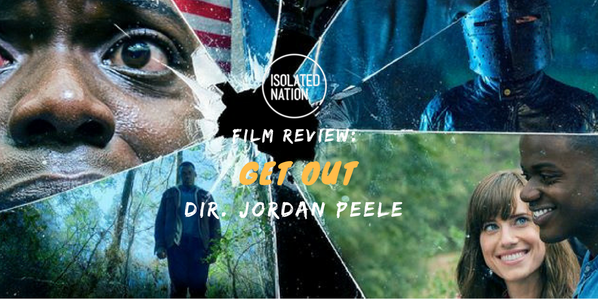 Film Review: "Get Out" blends thrilling entertainment with sobering ...