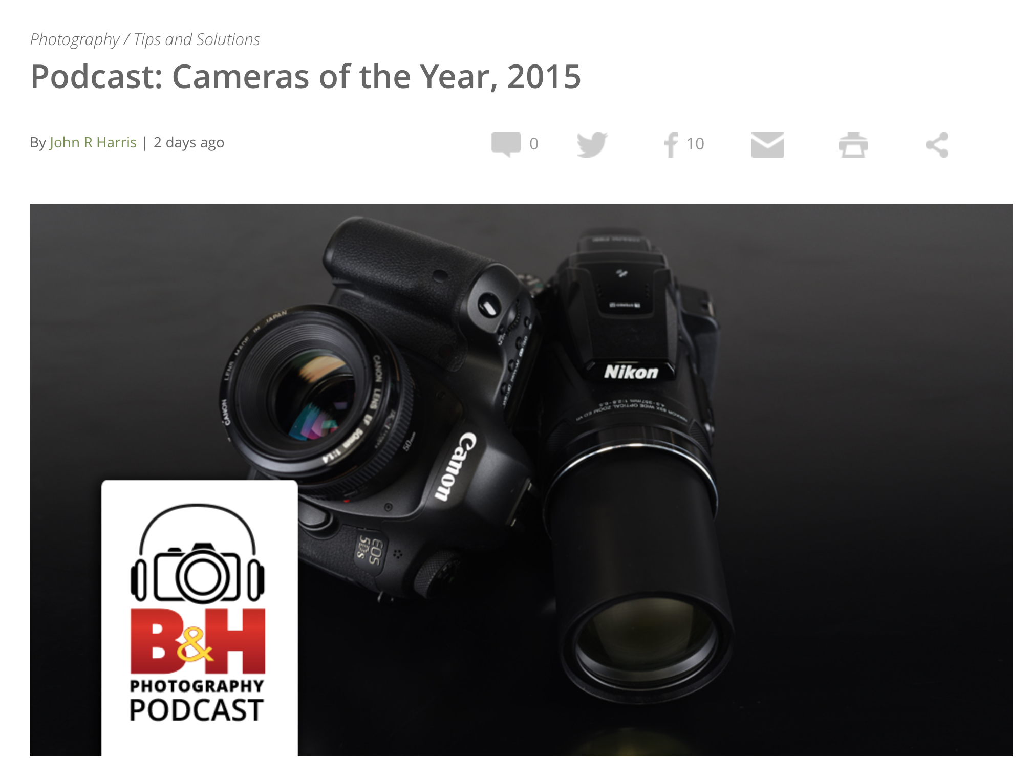 Guest Appearance on B&H Photography Podcast: Cameras of the Year, 2015 ...