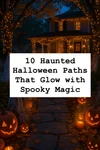 10 Haunted Halloween Paths That Glow with Spooky Magic — Style Estate