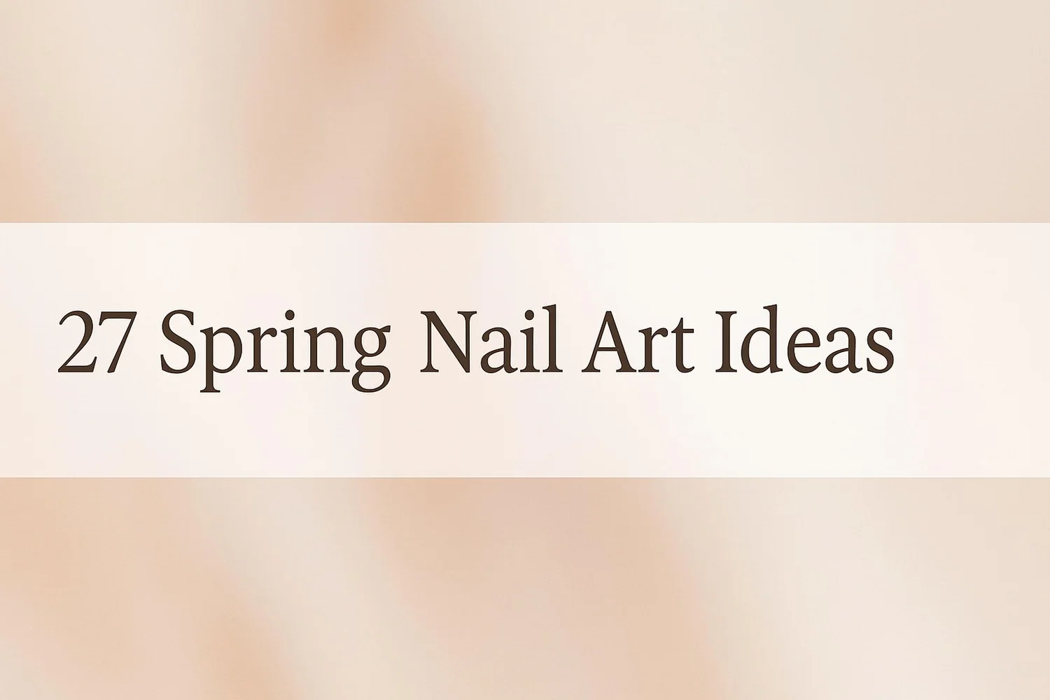 27 Spring Nail Art Designs That Bloom With Style (With Shop & Style ...