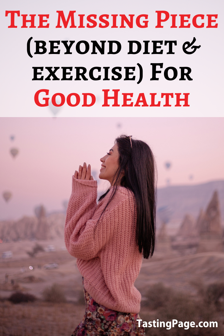 The Missing Piece To Overall Good Health — Tasting Page