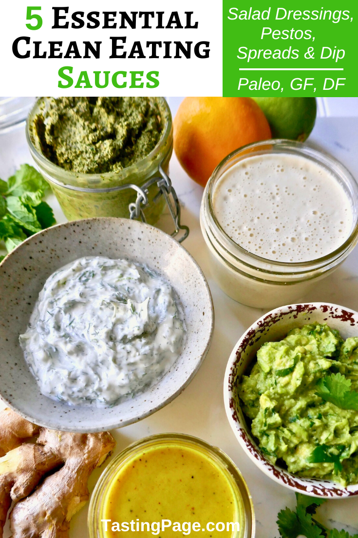 5 Essential Clean Eating Sauces {Paleo, Whole30, Vegan} — Tasting Page