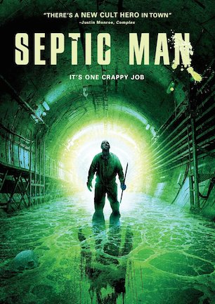 SEPTIC MAN (2013) — CULTURE CRYPT