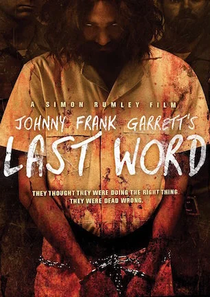 JOHNNY FRANK GARRETT'S LAST WORD (2016) — CULTURE CRYPT
