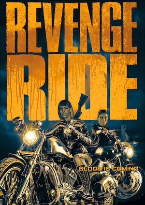 Grimmfest 2020: REVENGE RIDE (2020) — CULTURE CRYPT