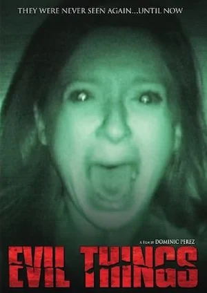 EVIL THINGS (2009) — CULTURE CRYPT