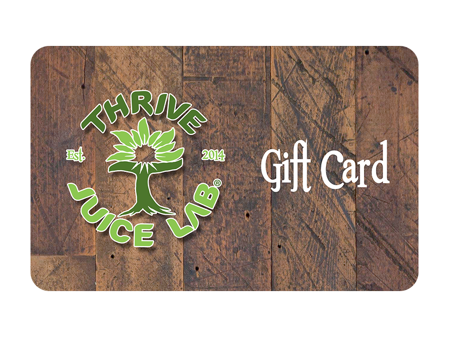 GIFT CARD — THRIVE JUICE LAB