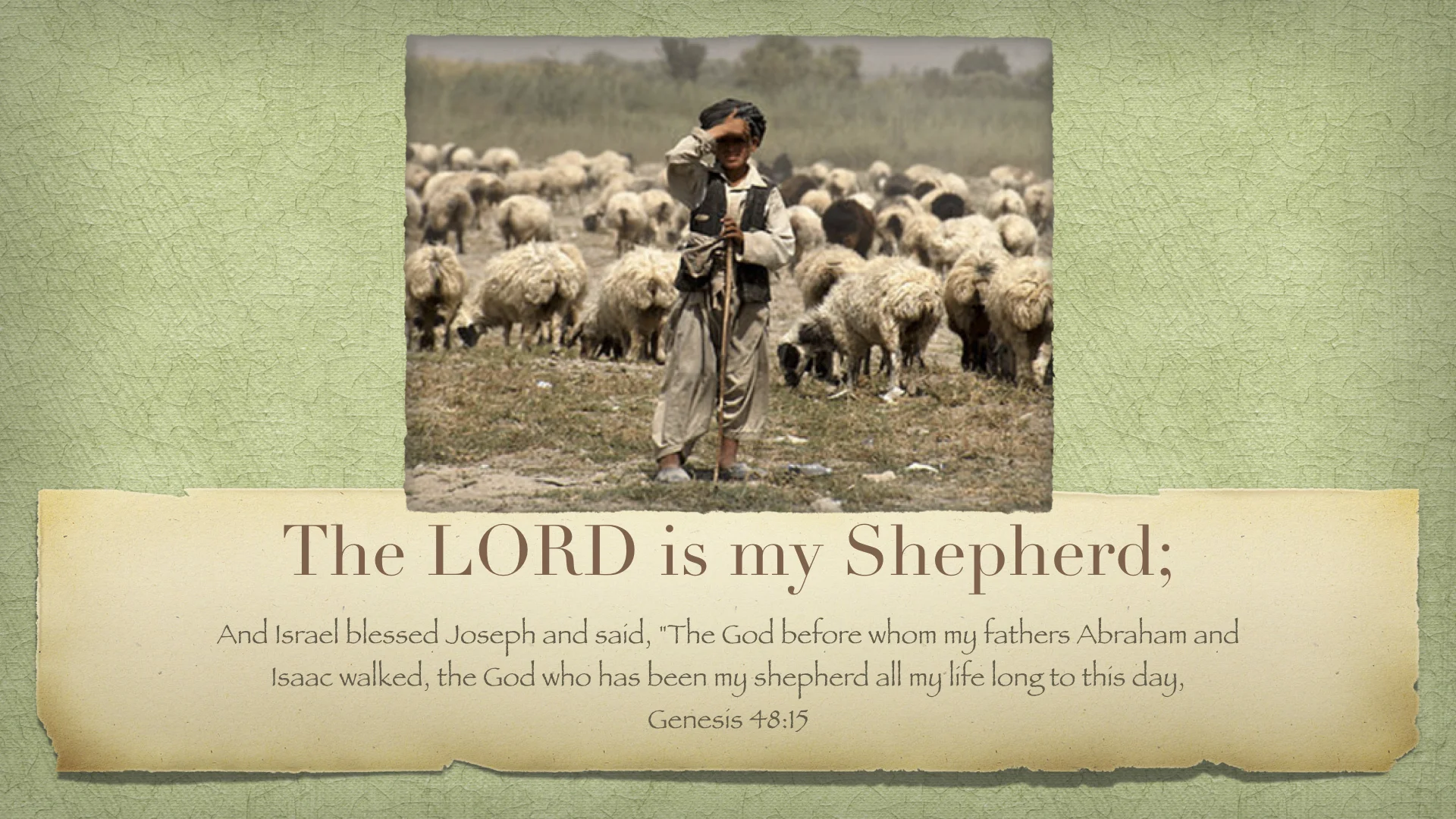 7.30.17 - Psalm 23 -The Lord is My Shepherd (w/ sermon slides ...
