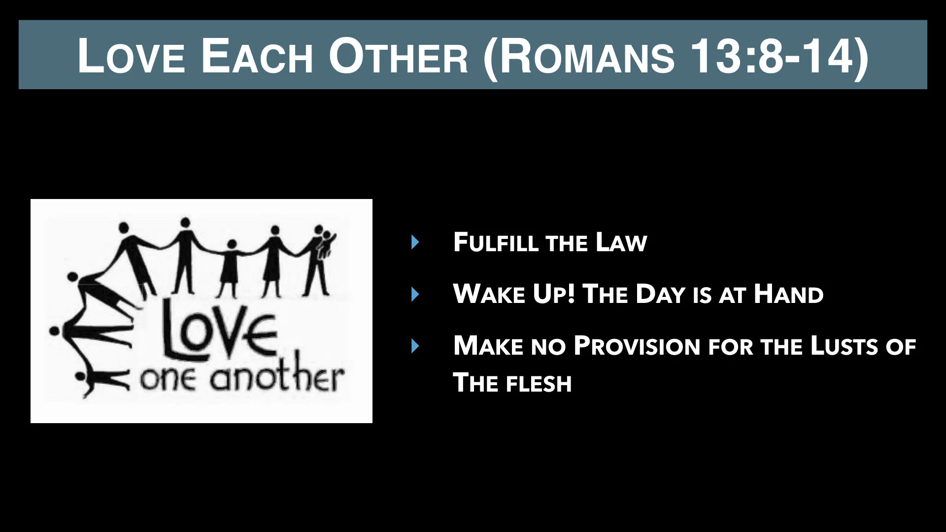 12.06.20 - Romans: Fulfill the Law of Love — Watershed Fellowship