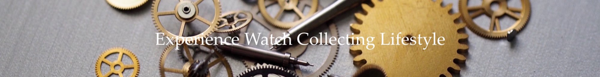WATCH COLLECTING LIFESTYLE - All About Luxury Watches, Watch News and ...
