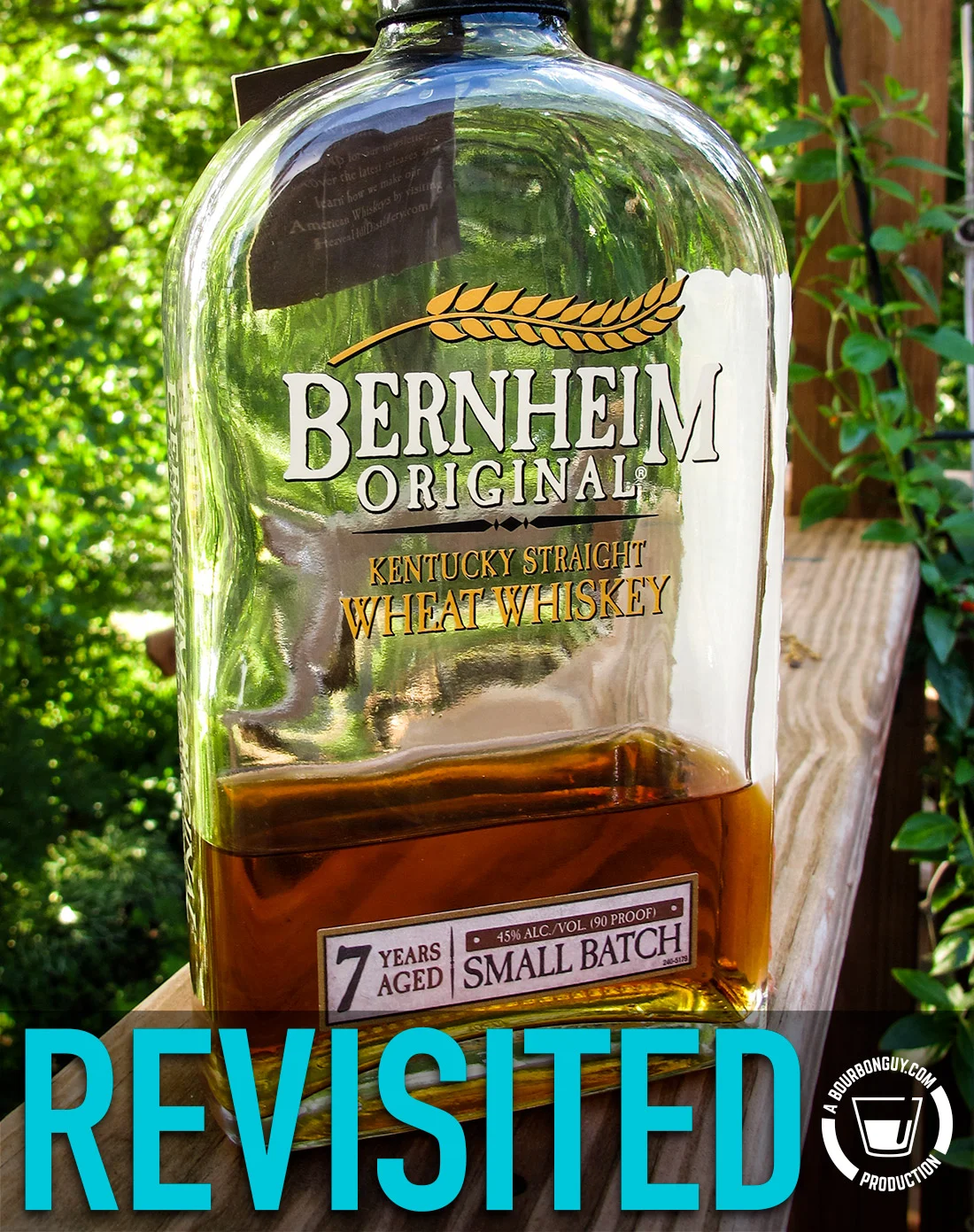Bernheim Original: Revisited — BOURBON GUY