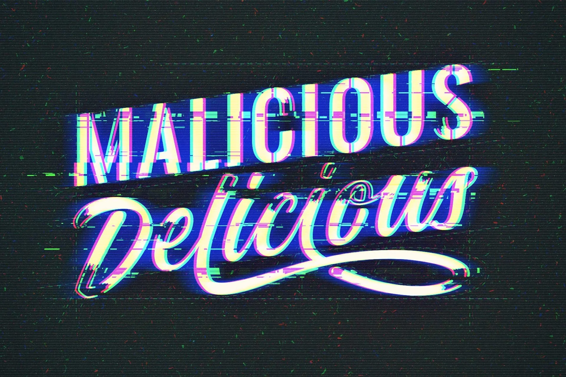 Malicious Delicious