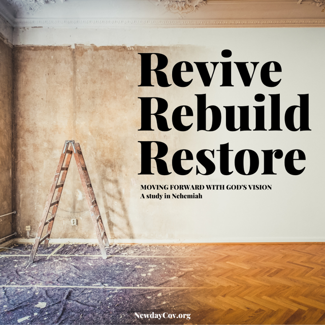 Revive, Rebuild, Restore — NewDay Church