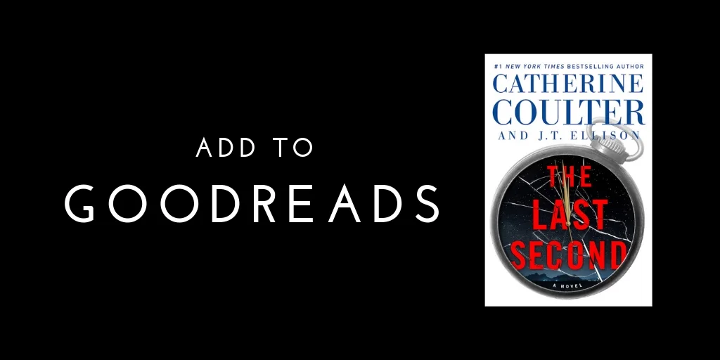 The Last Second (A Brit In The FBI #6) - On Sale March 26, 2019