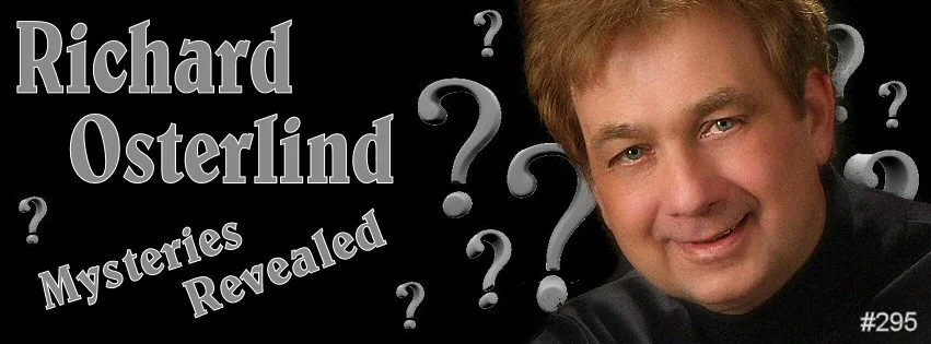 295: Richard Osterlind - Mysteries Revealed — The Magic Word