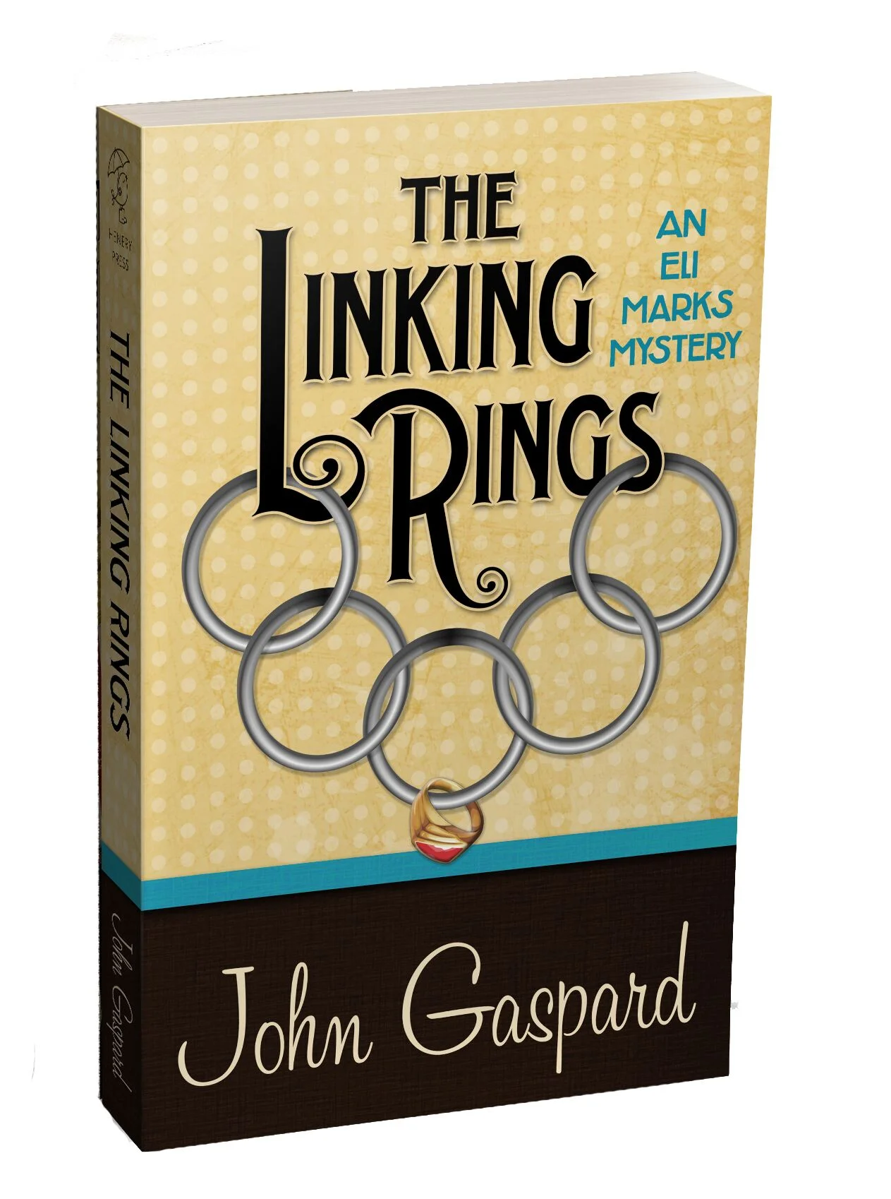 397: John Gaspard - The Linking Rings, an Eli Marks Mystery — The Magic ...