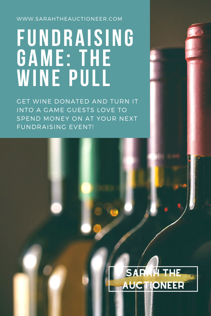 Wine Pull: A revenue generating game for fundraising events — Sarah ...