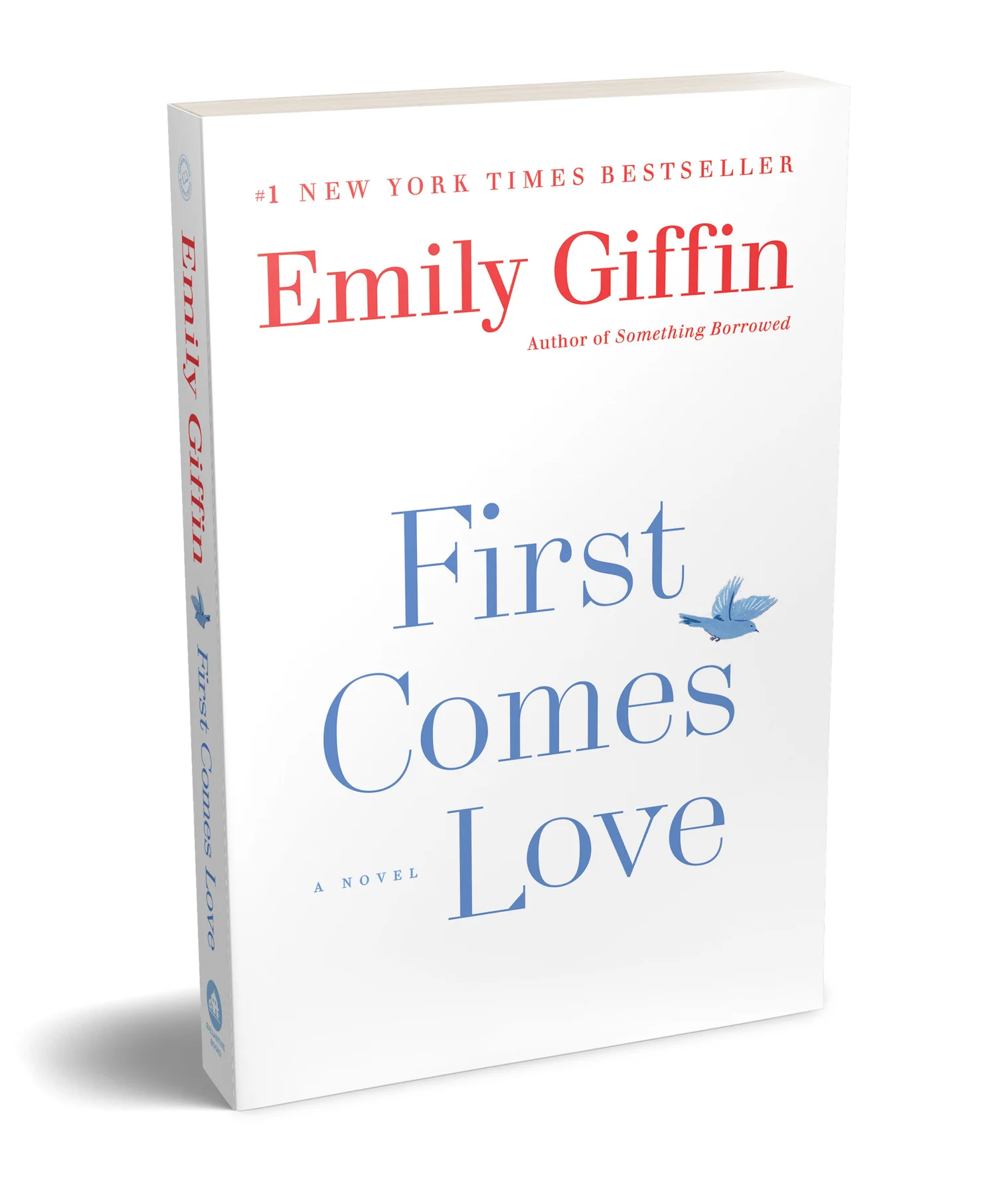 Emily Giffin | First Comes Love