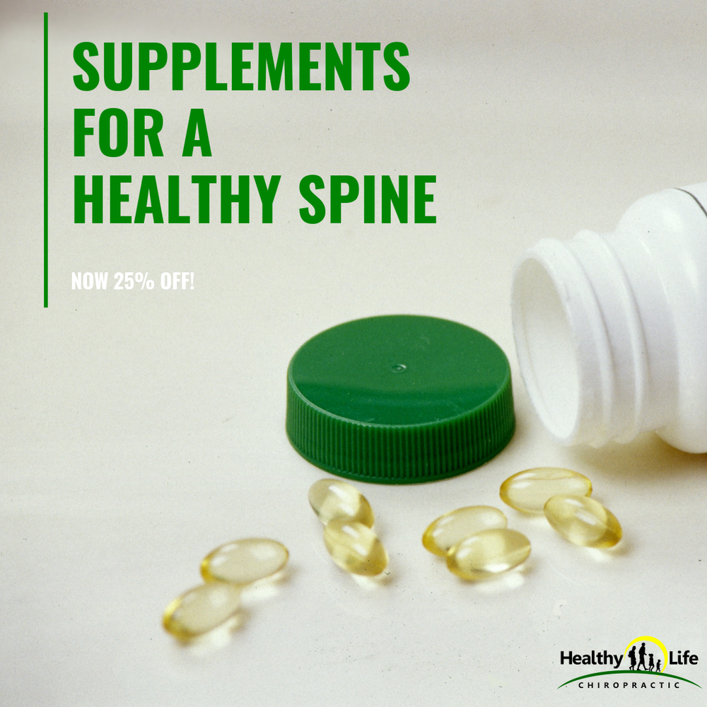 Supplements for a Healthy Spine — Healthy Life Chiropractic