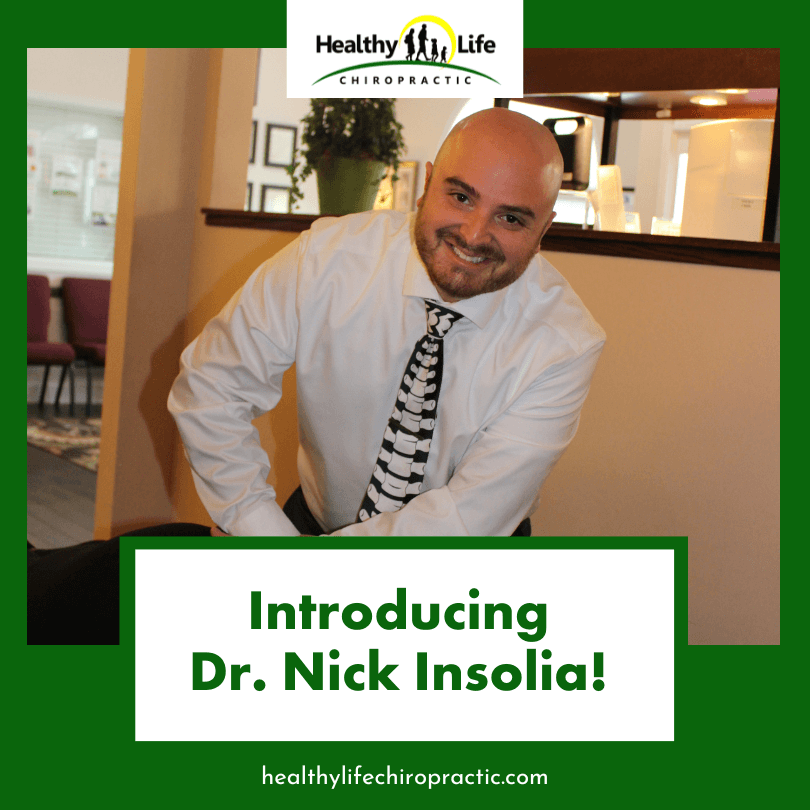 Introducing Dr. Nick Insolia! — Healthy Life Chiropractic