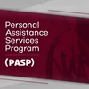 Personal Assistance Services Program - Alliance Center for Independence