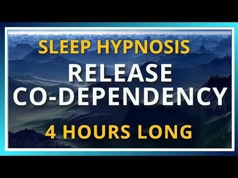 Co Dependency 4 Hour Sleep Hypnosis Meditation Session — Joseph Clough