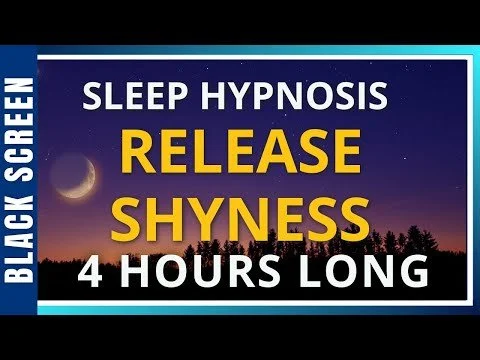 Sleep Hypnosis for Shyness (4 Hour) Sleep Meditation - Black Screen — Joseph Clough