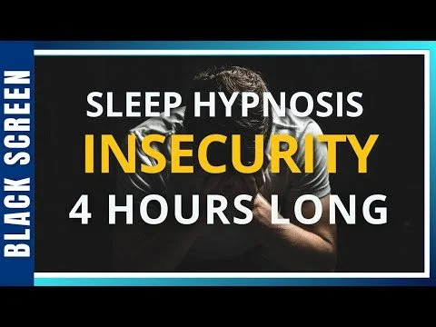 Sleep Hypnosis for Insecurity (4 Hour) Meditation — Joseph Clough