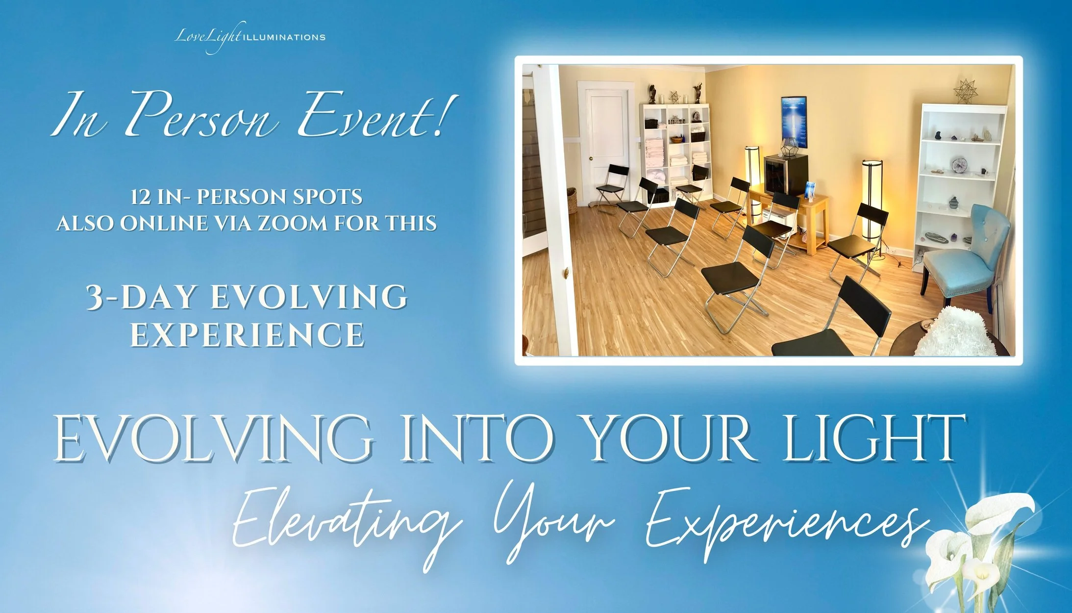 3-Day Event: Evolving Into Your Light - Elevating Your Experiences ...