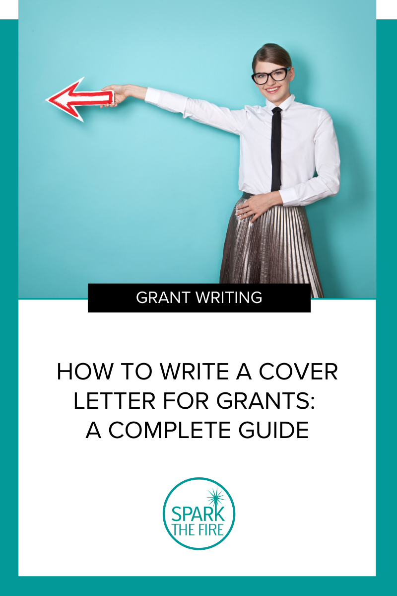 How to Write a Grant Cover Letter (with Example) - Spark the Fire Grant ...
