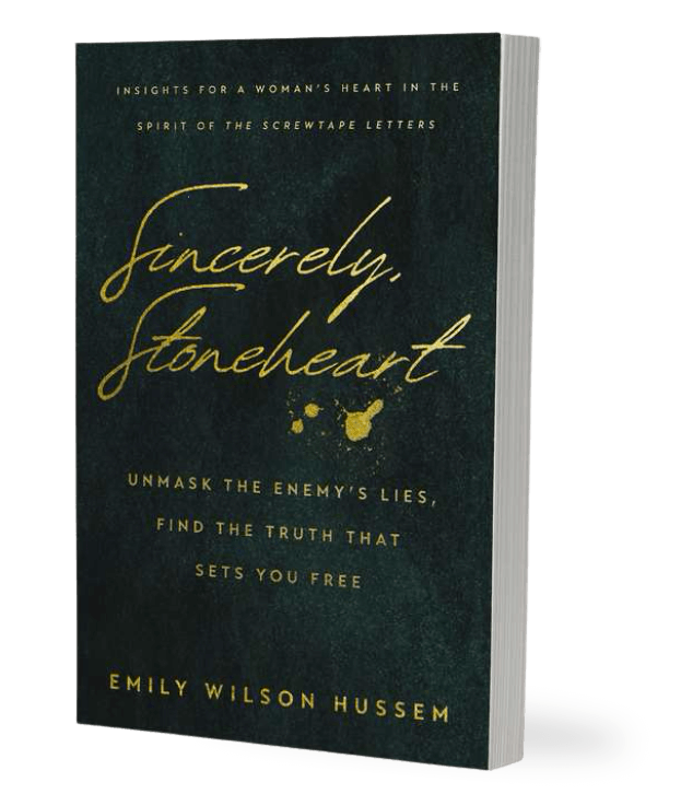 Sincerely, Stoneheart: Unmask the Enemy’s Lies, Find the Truth That ...