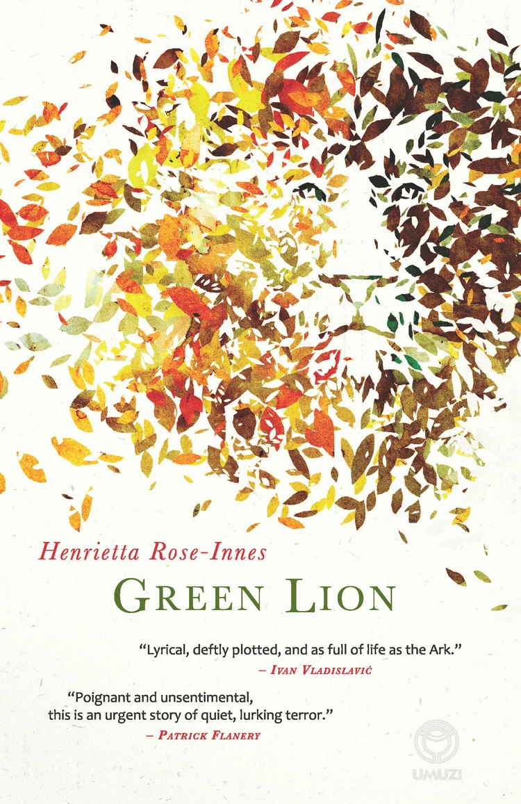 GREEN LION BY HENRIETTA ROSE-INNES OUT NOW IN SOUTH AFRICA — Blake ...