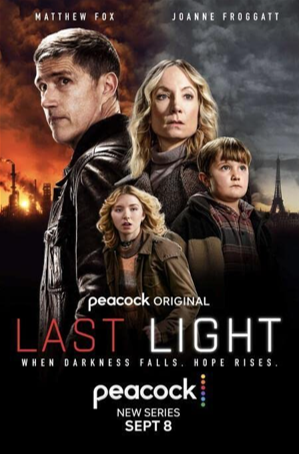 Alex Scarrow Adaptation LAST LIGHT Debuts on Peacock — Blake Friedmann