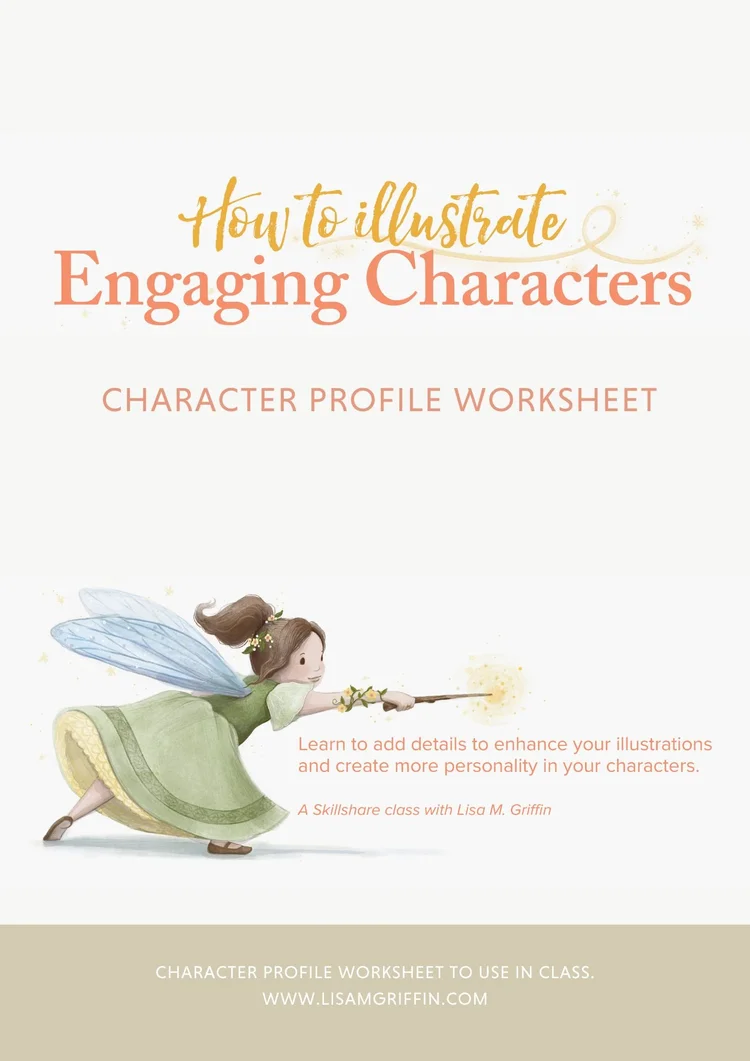 New Class! How to Illustrate Engaging Characters — Lisa M. Griffin ...