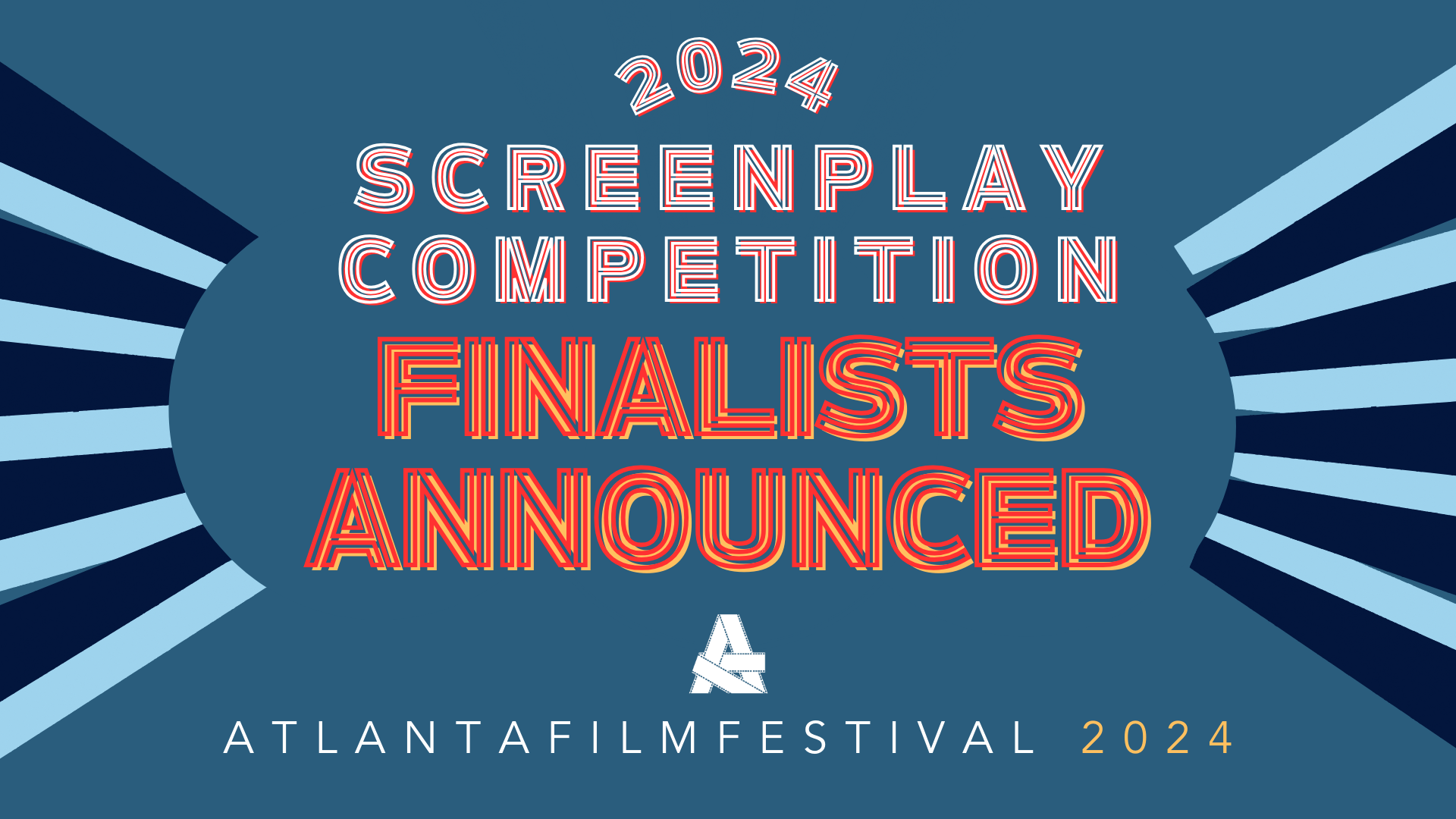 2024 Atlanta Film Festival Screenplay Competition Finalists — Atlanta Film Festival