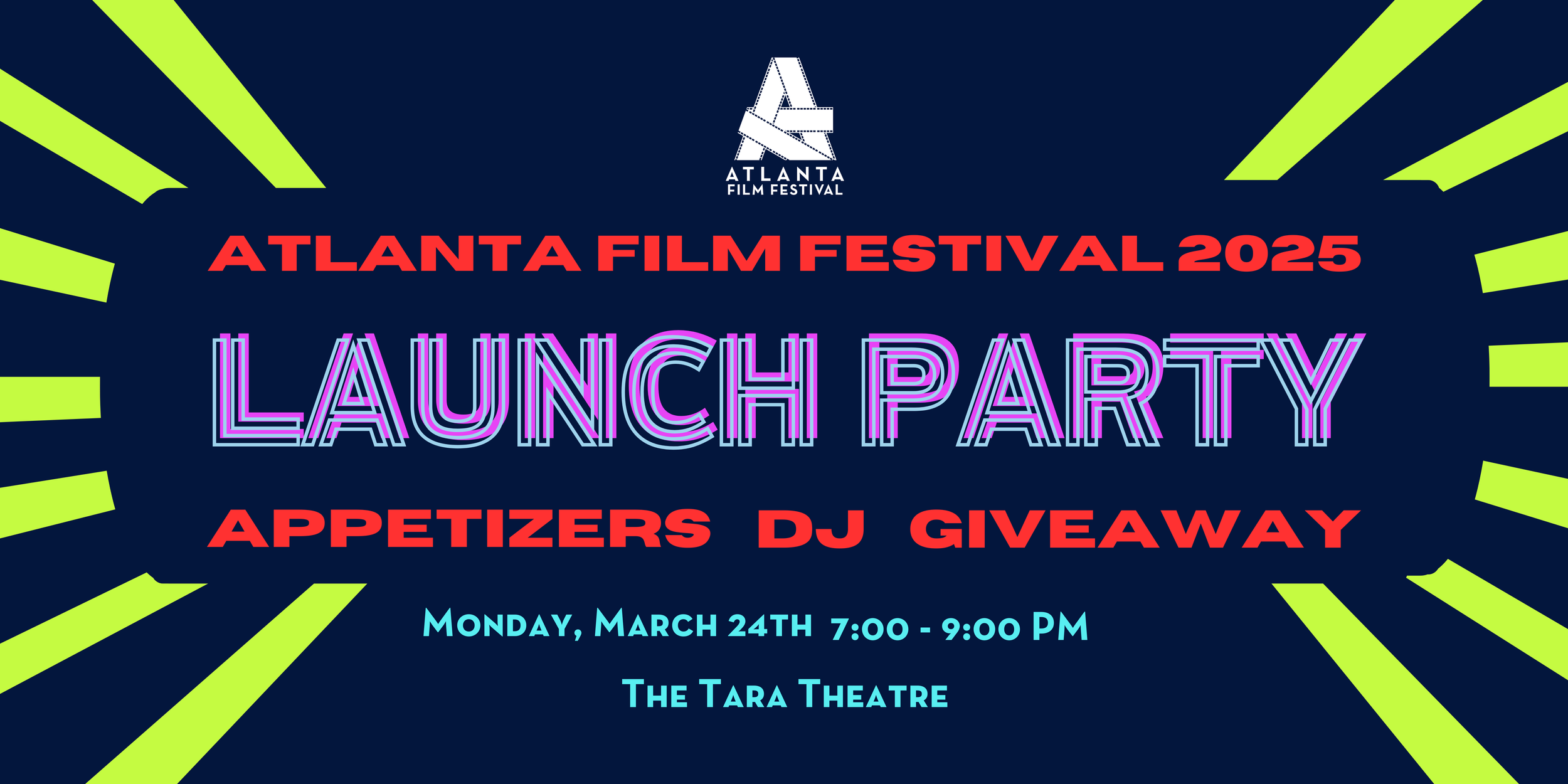 ATLFF Launch Party — Atlanta Film Festival