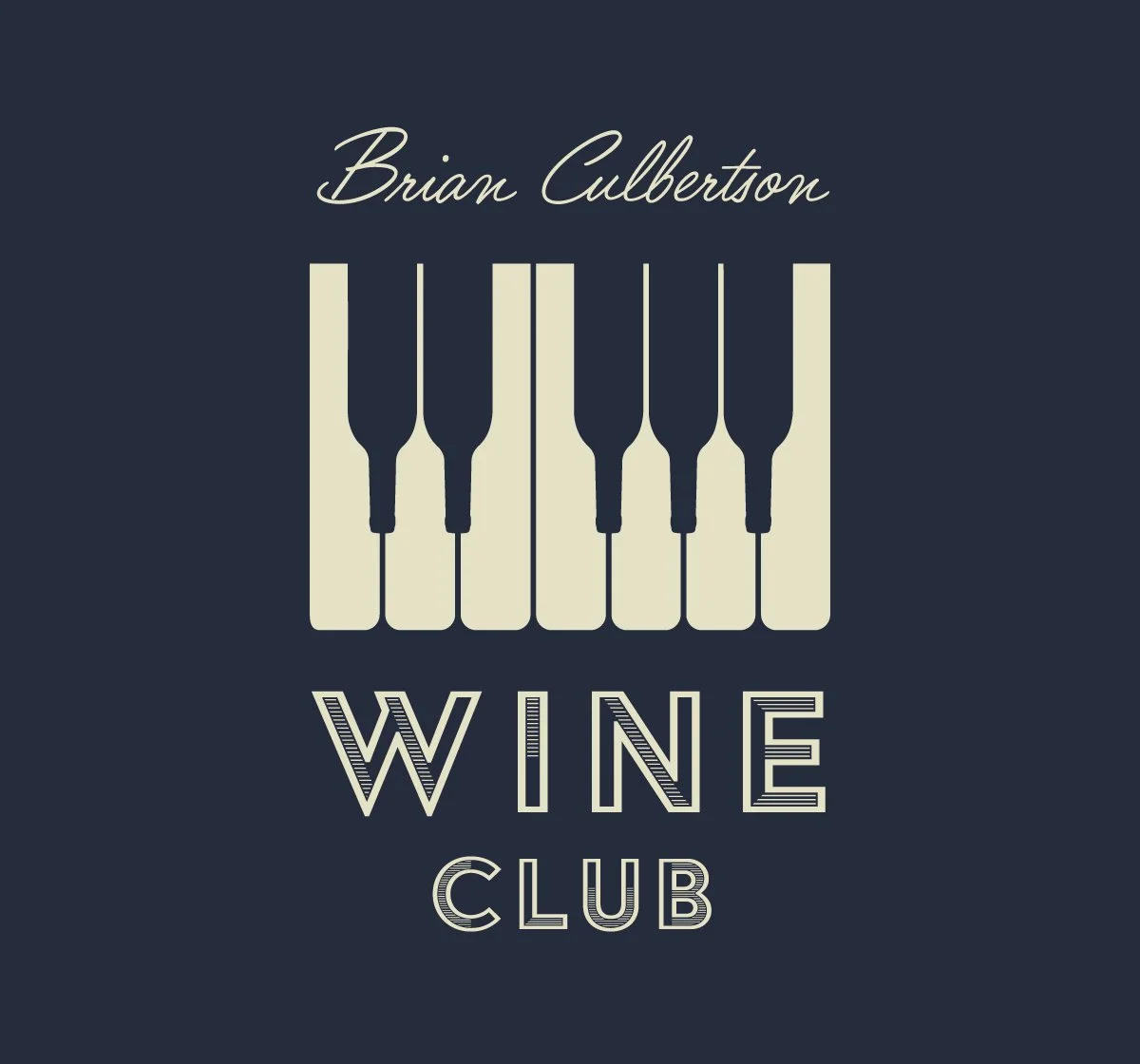Wine Club — brian culbertson