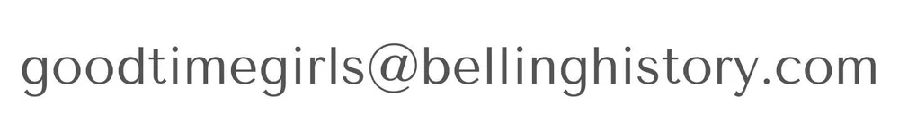 About us — BELLINGHISTORY with the GOOD TIME GIRLS