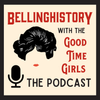 BELLINGHISTORY with the GOOD TIME GIRLS