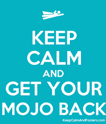 How to Get Your Mojo Back — Impactful Coaching & Consulting