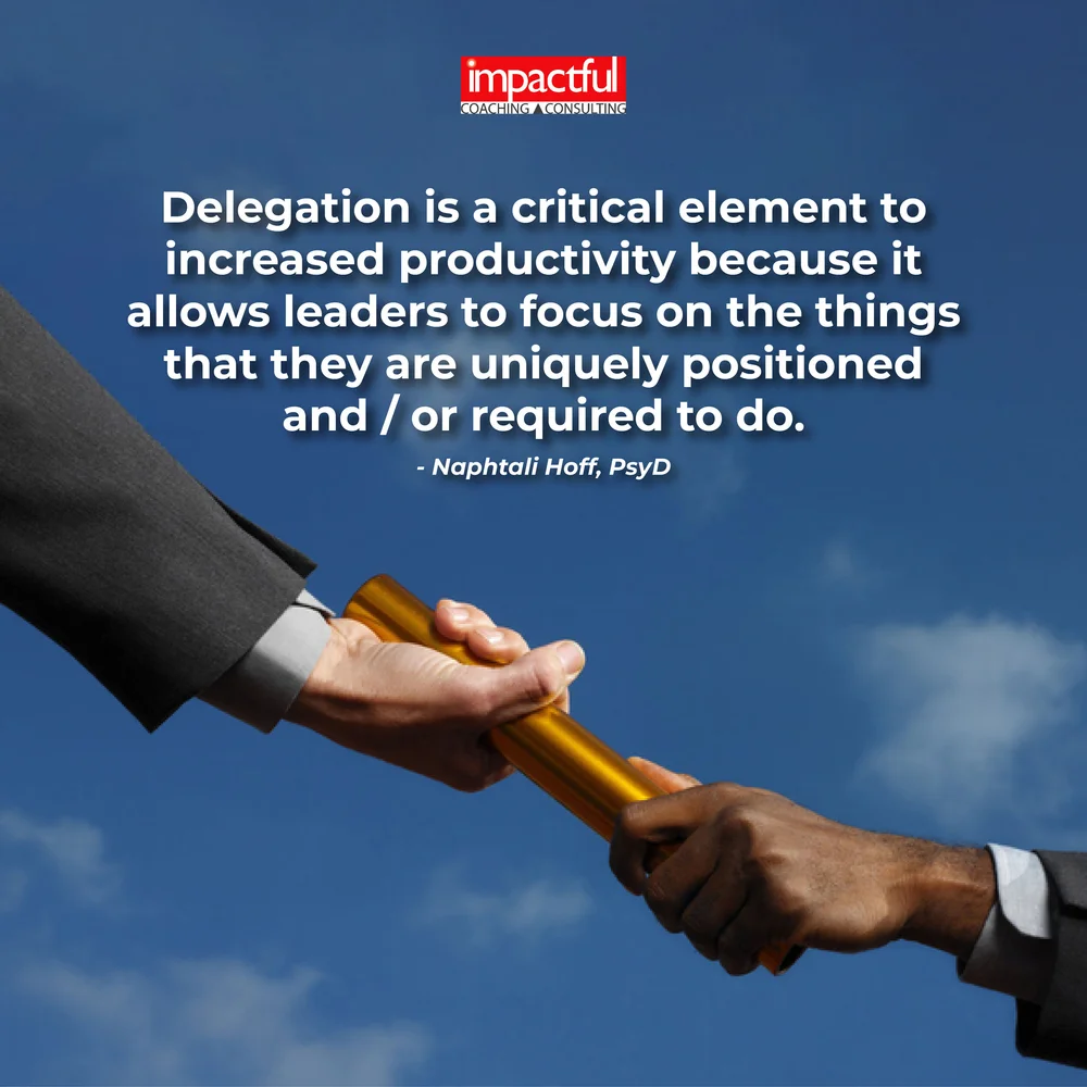 Delegation Quotes