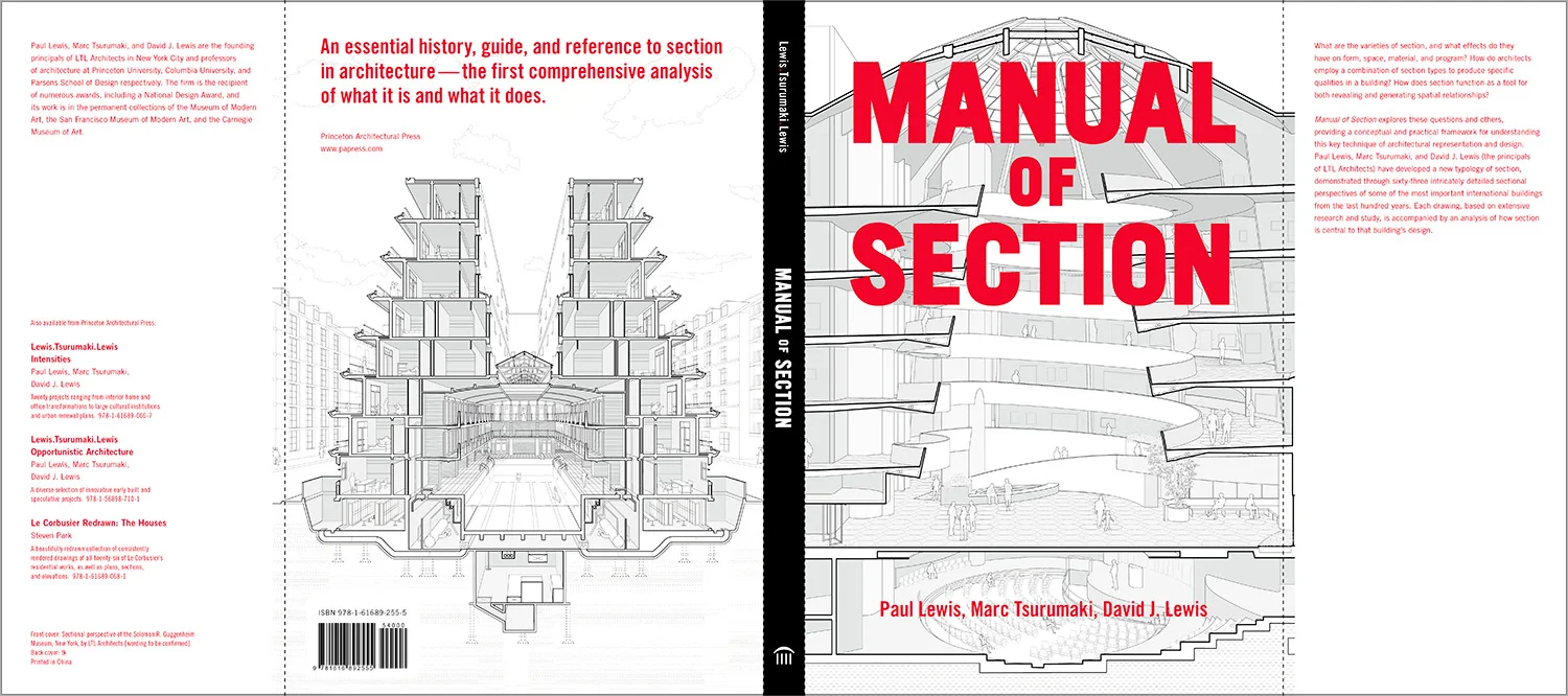 Manual of Section Sent to Printers, Available Fall 2016 — LTL Architects