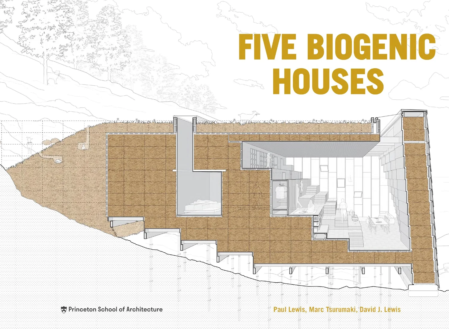 Five Biogenic Houses — LTL Architects