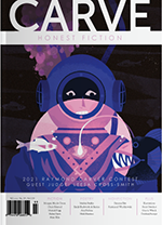 Carve Magazine | HONEST FICTION