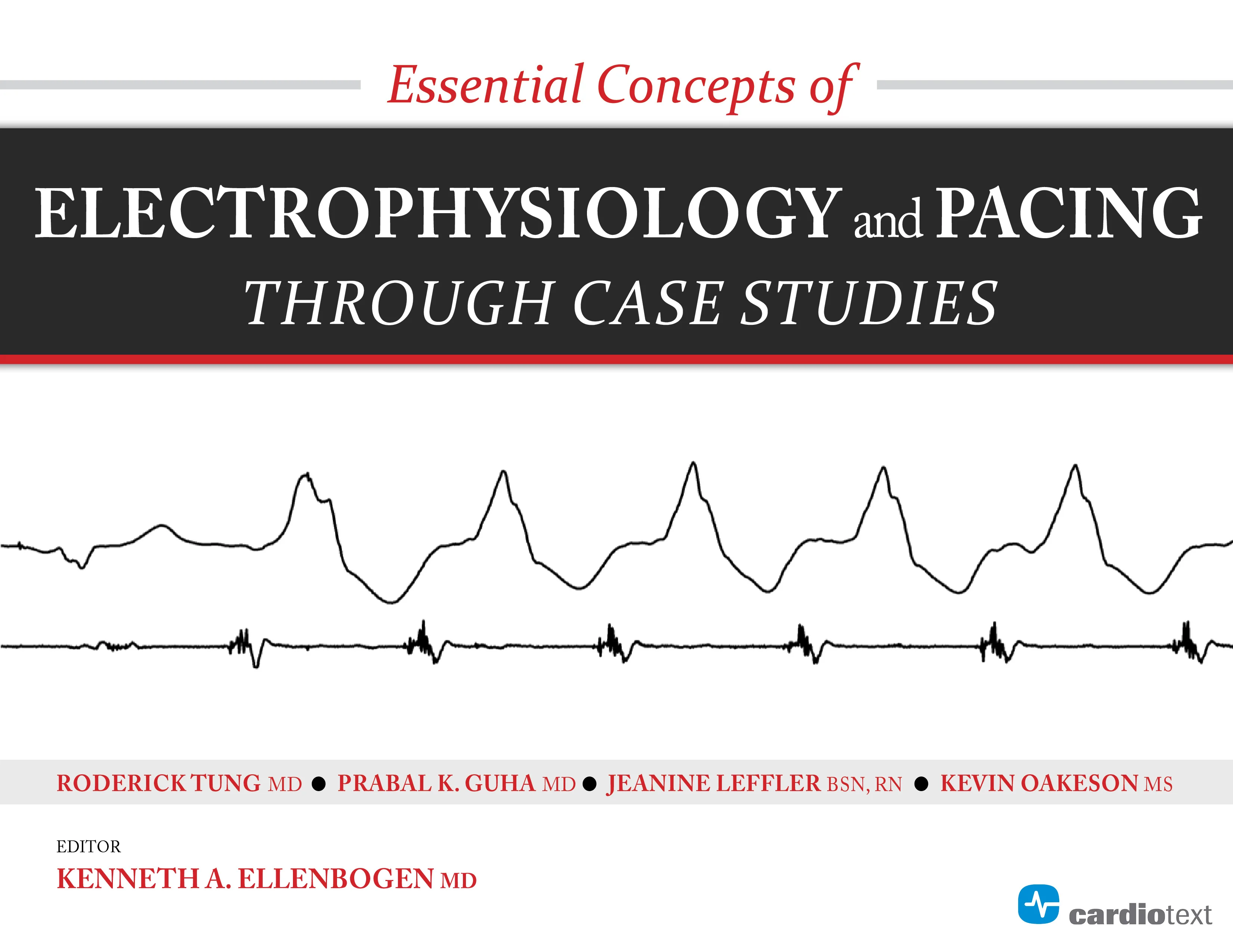 Essential Concepts of Electrophysiology through Case Studies ...