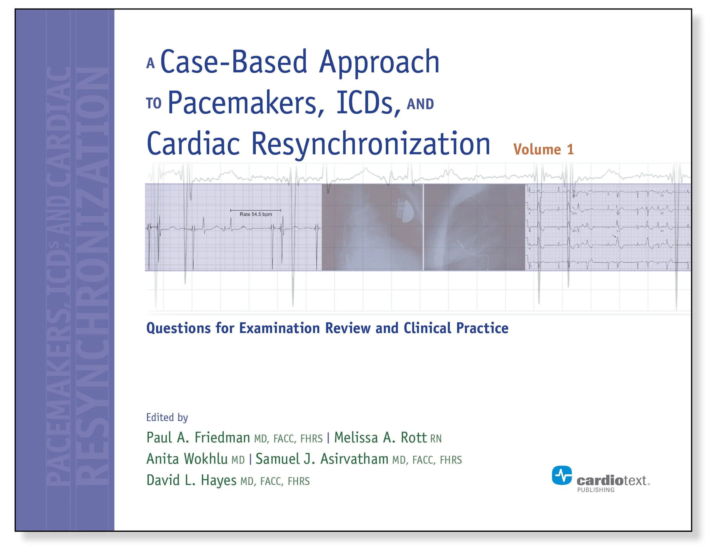 Electrophysiology Books — Cardiotext Publishing - Cardiology Books and ...