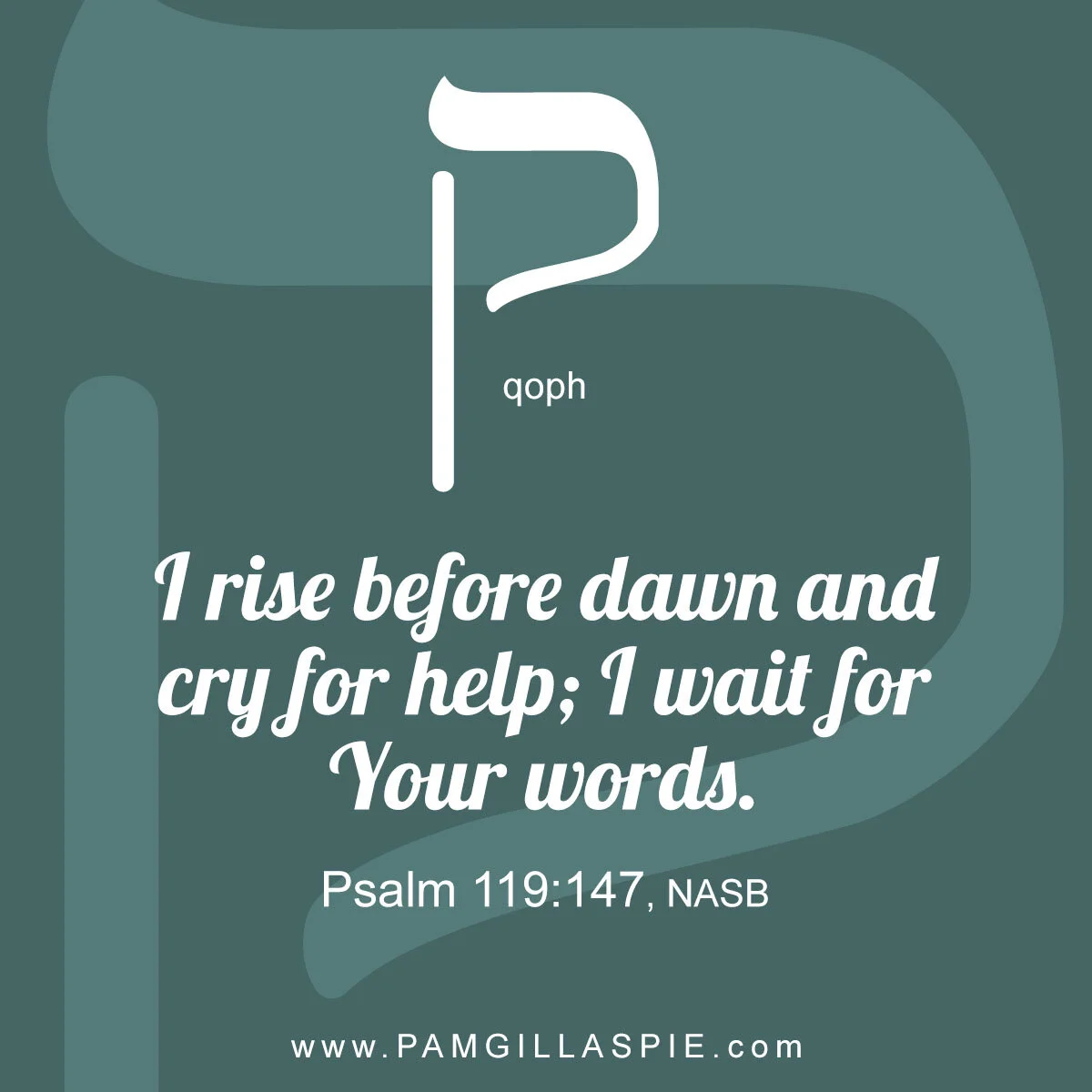 Psalm 119 Resources Pam Gillaspie Psalm 119 Resources Pam Gillaspie