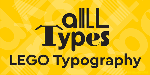 Behind the Design of LEGO Typography - BrickNerd - All things LEGO and ...