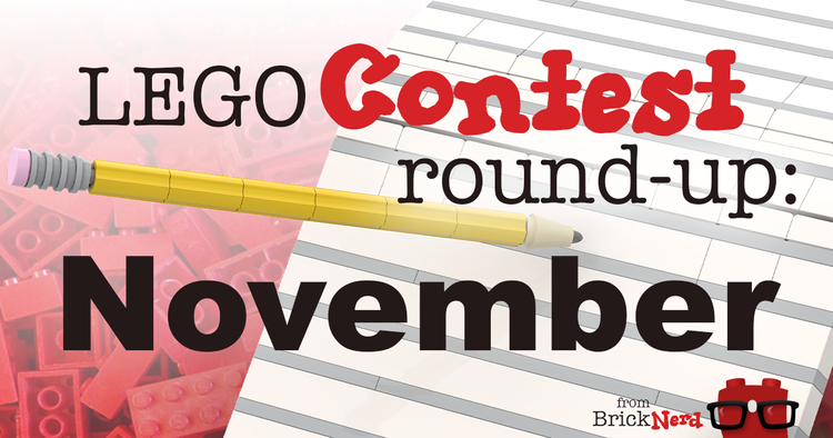 LEGO Contest Round-Up for November 2025 - BrickNerd - All things LEGO ...