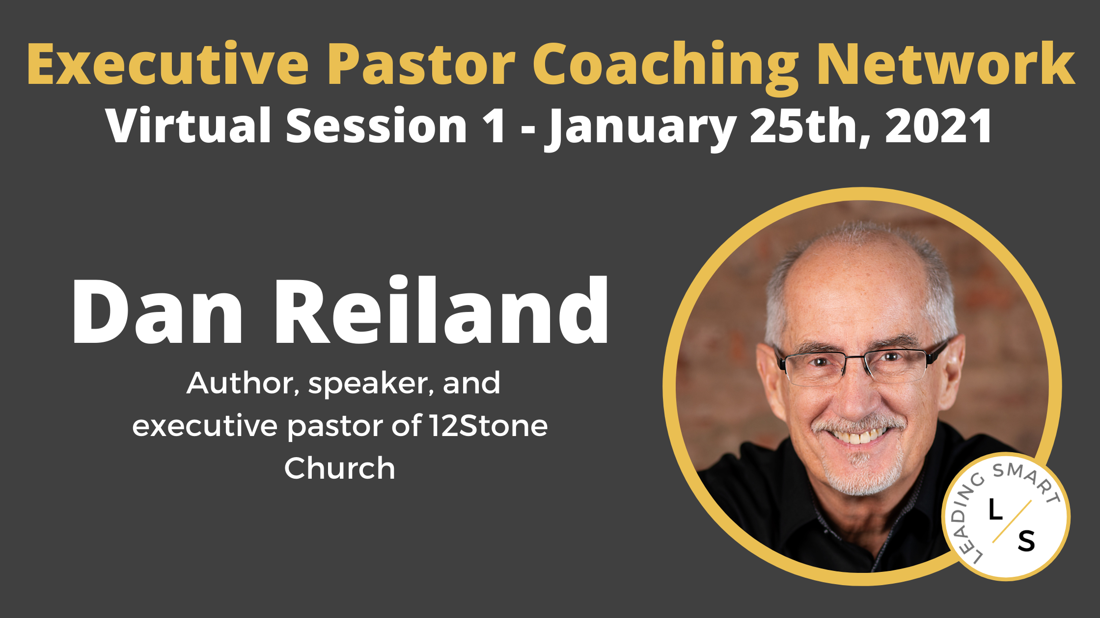 Executive Pastor Coaching Network Session 1 Recap — LeadingSmart.com